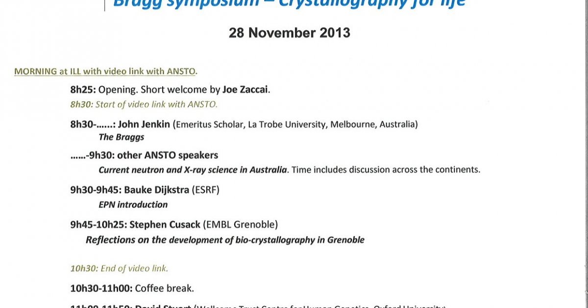 Symposium Bragg - La cristallographie au coeur du vivant - IBS ...